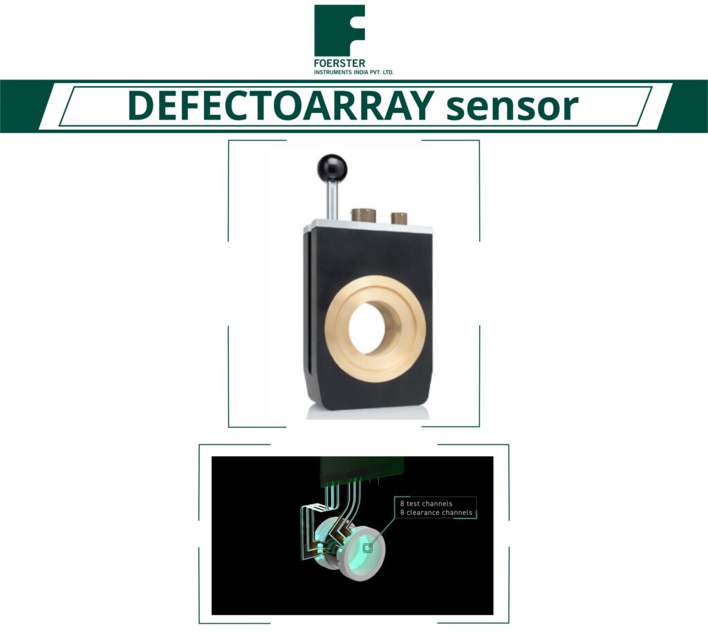DEFECTOARRAY sensor - Foerster Instruments India Pvt. Ltd.